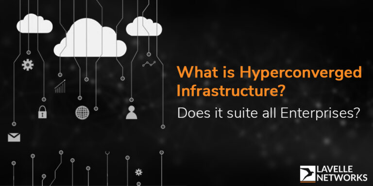 What is Hyperconverged Infrastructure? Does it suite all Enterprises ...
