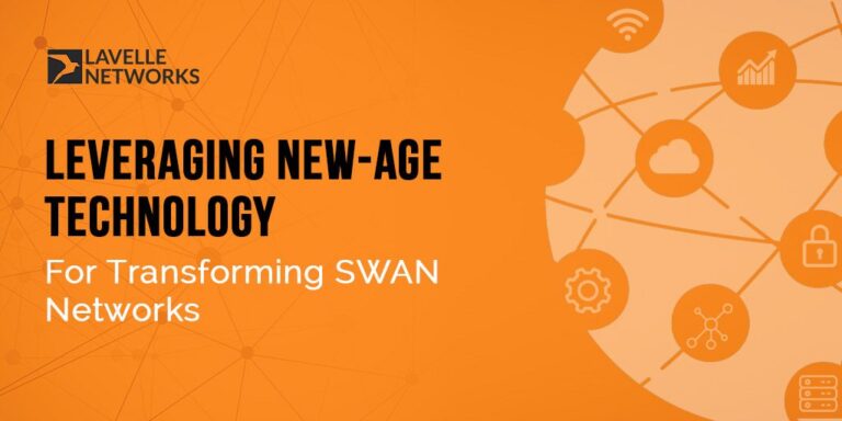 Leveraging New-Age Technology For Transforming SWAN Networks ...